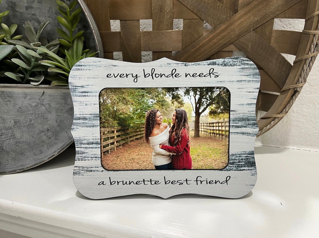 Unbiological Sister Best Friends Frame Best Friend Gift Blonde Brunette ...