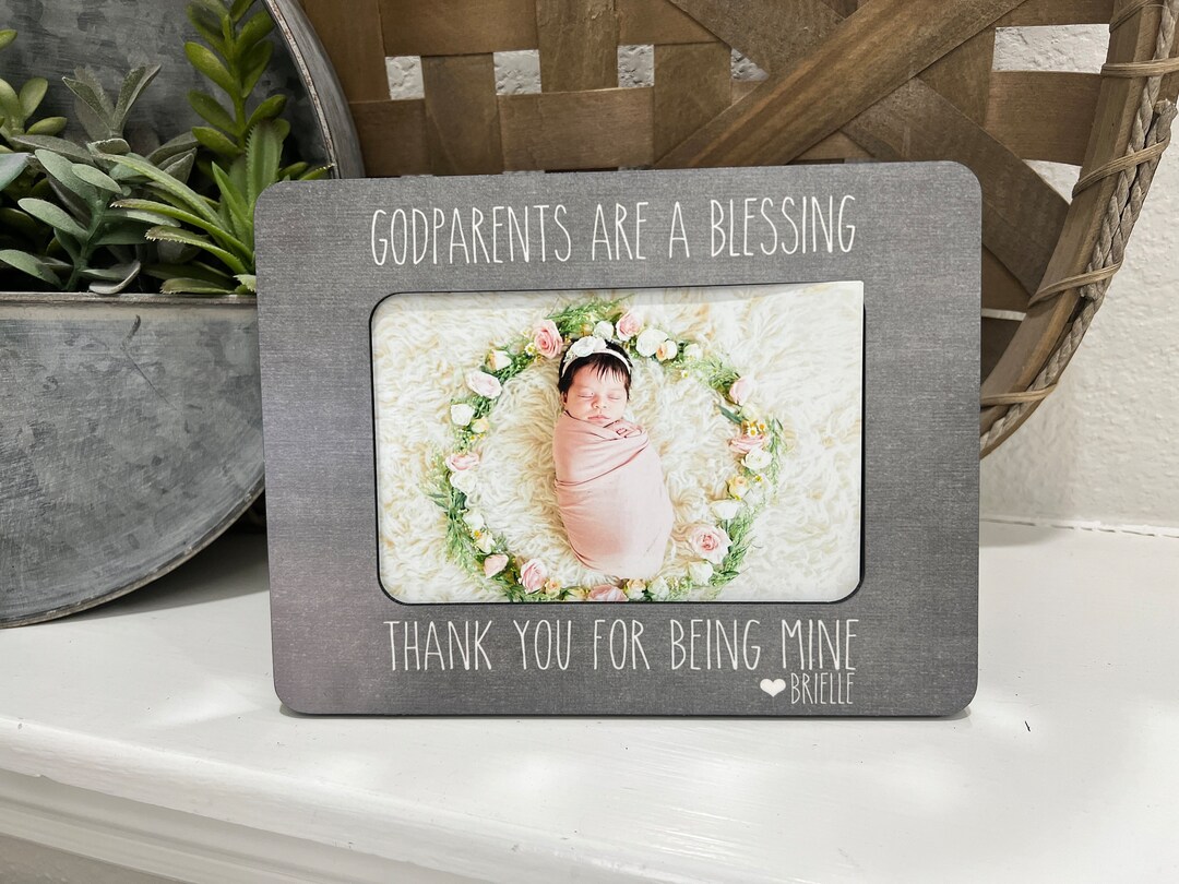 Godparents Are A Blessing Gift for Godparents Godparents Picture Frame ...