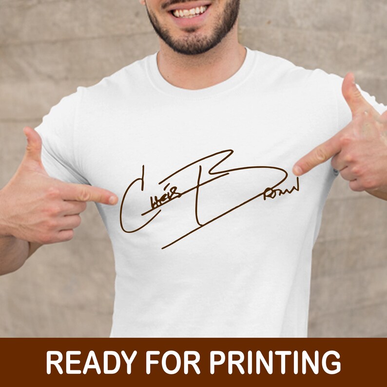 6 Chris Brown Signature PNG, Chris Brown DTF Transfer Ready to Print ...
