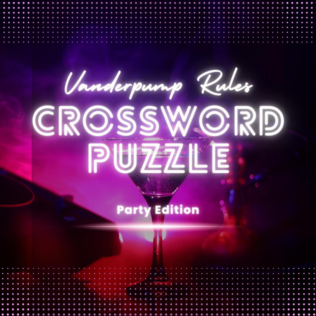 Vanderpump Rules Crossword Puzzle | Party Edition | Fun Game for Fans ...