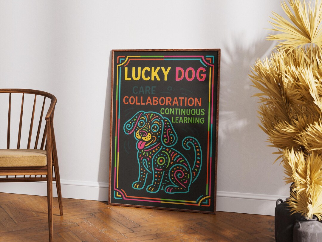 Lucky Dog Classroom Poster – Colorful Motivational Wall Art for ...