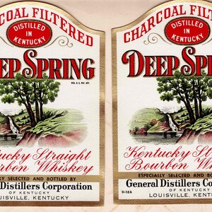 Vintage Liquor Label - Deep Spring Kentucky Bourbon Whiskey- General ...