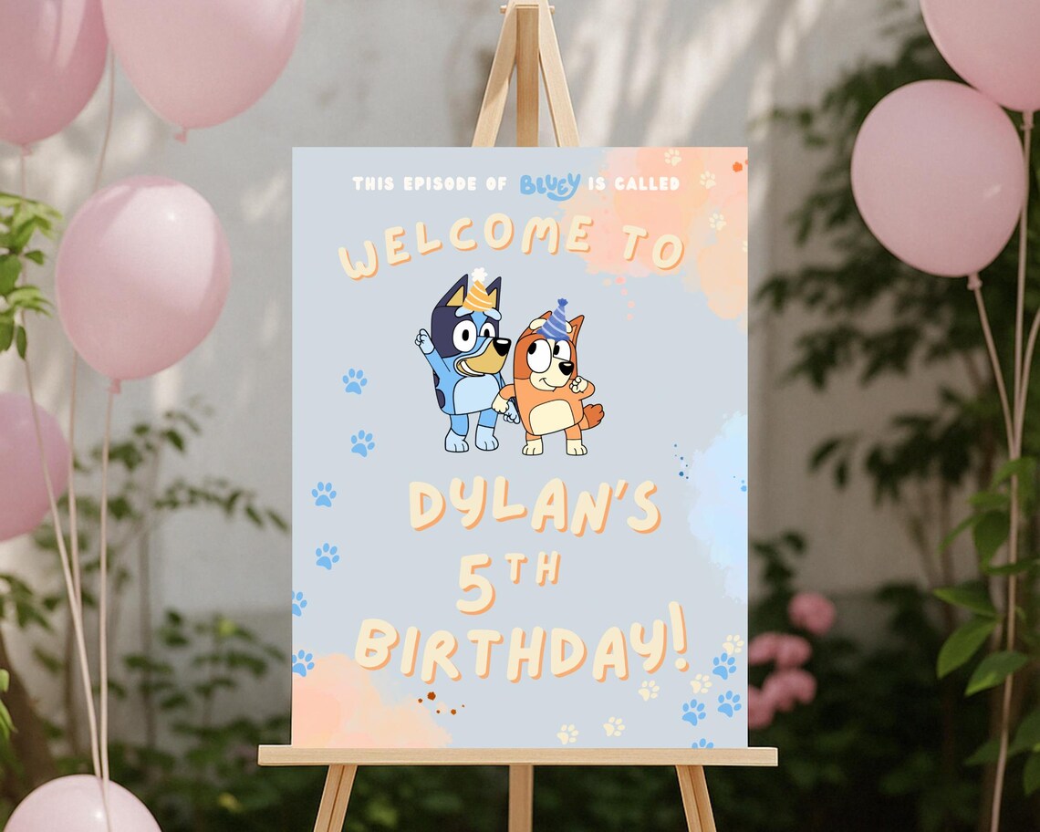 Bluey Birthday Welcome Sign Birthday Bluey Party Poster Bluey Sign ...