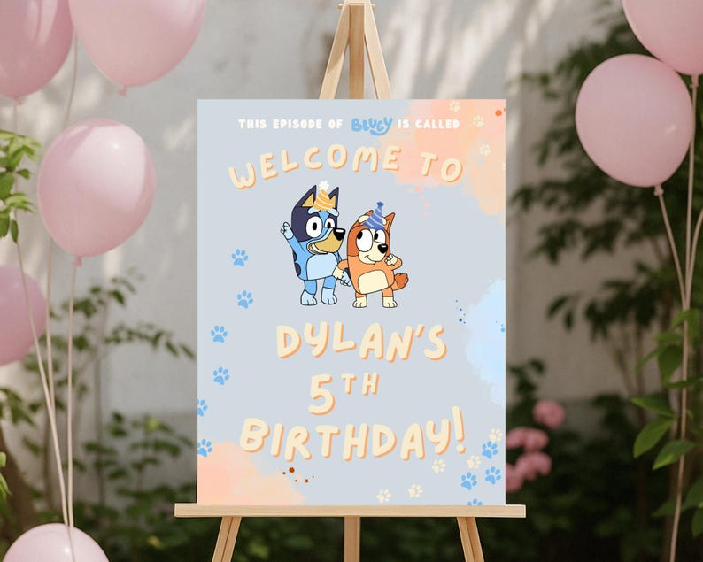 Bluey Birthday Welcome Sign Birthday Bluey Party Poster Bluey Sign ...