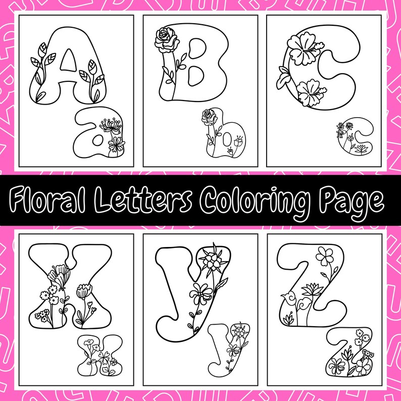 Floral Alphabet Coloring Page – Alphabet Art Printable for Adults ...