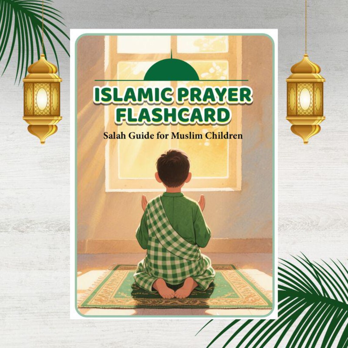 Islamic Prayer Flashcards for Kids – Salah Step-by-step Guide ...