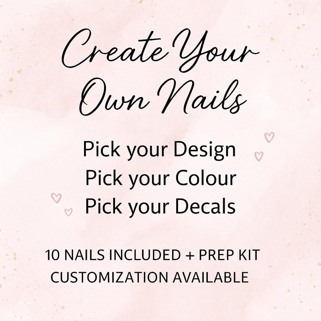 Custom Nail Set | Create Your Own Design | Nail Sets | Polished by ...