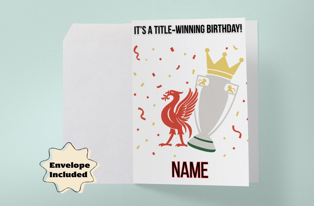Liverpool fc Birthday Card – Personalised “title‑winning Birthday ...