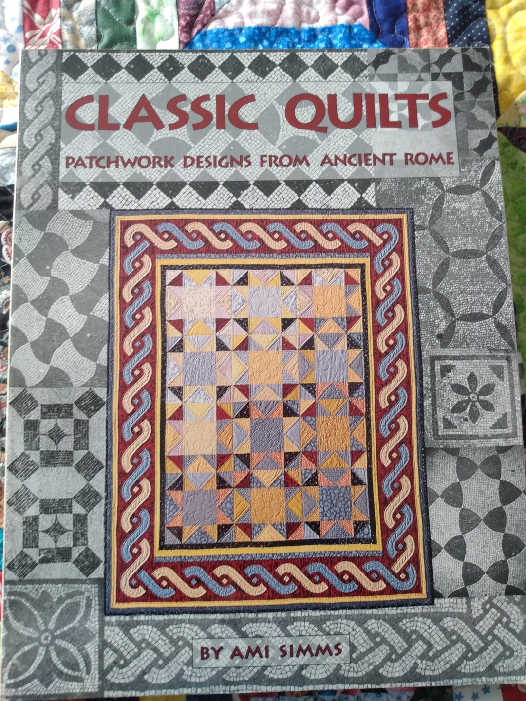Classic Quilts Patchwork Designs From Ancient Rome by Ami Simms - Etsy