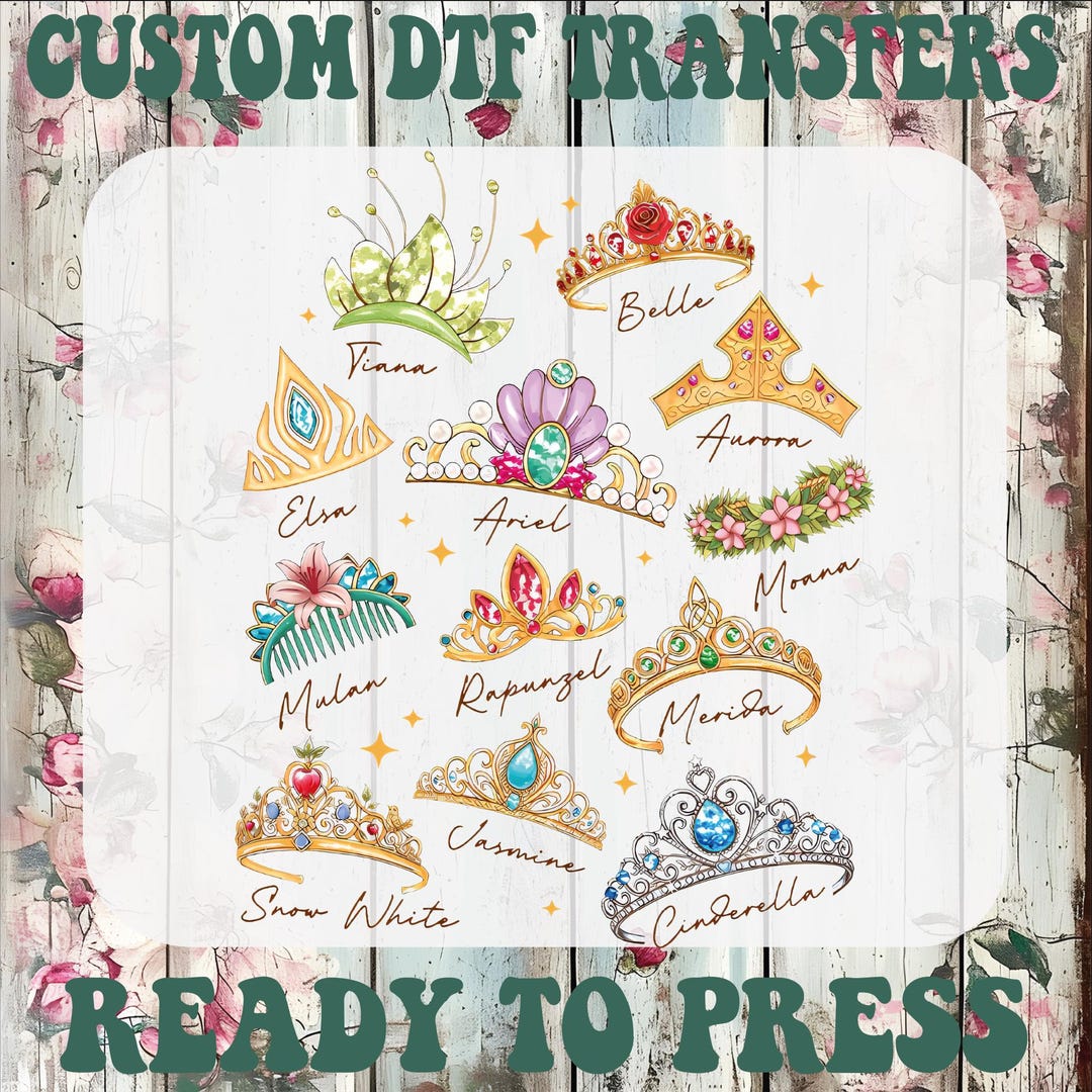 Disneyland Princess Crown Dtf Transfer, Magical Kingdom Ready to Press ...