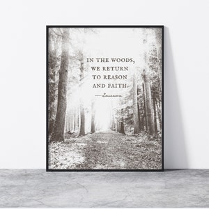 Emerson Nature Quote Wall Art Print Emerson in the Woods We Return to ...