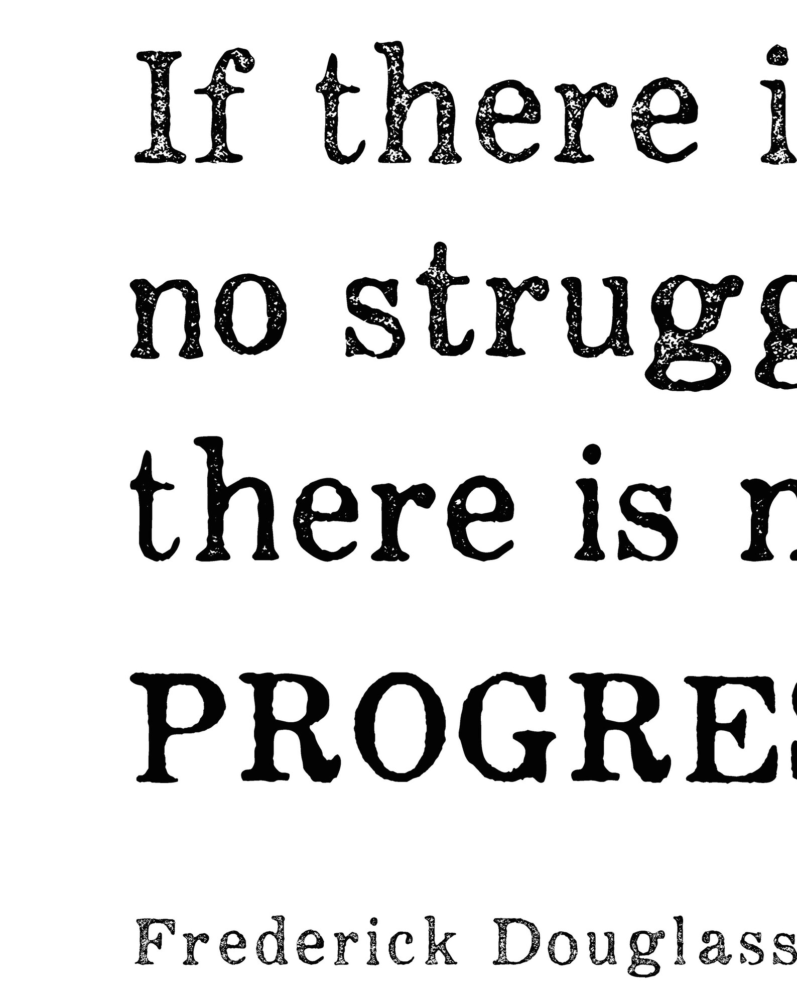 Frederick Douglass Quote Wall Art Print, If There is No Struggle There ...