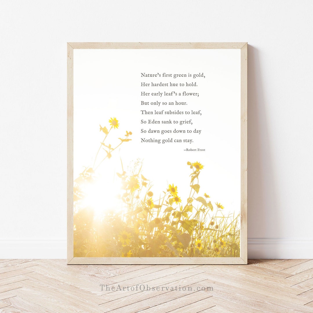 Nothing Gold Can Stay Poem Print Robert Frost Poetry Wall Art Print ...