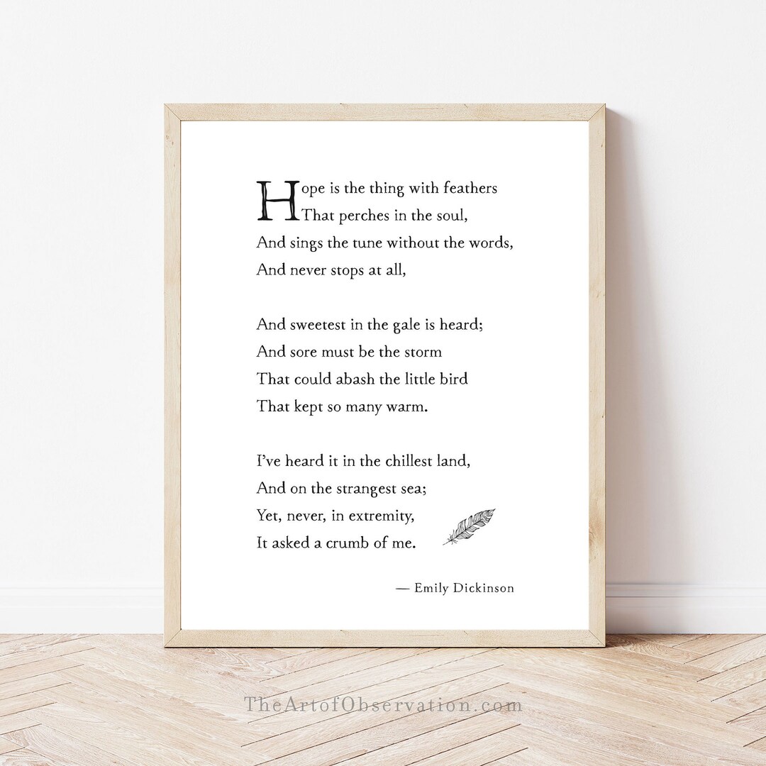 Hope is the Thing With Feathers Print Poem Emily Dickinson Poetry Wall ...