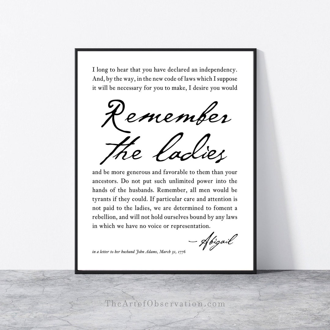 Abigail Adams Quote Print Remember the Ladies Feminist Wall Art Print ...