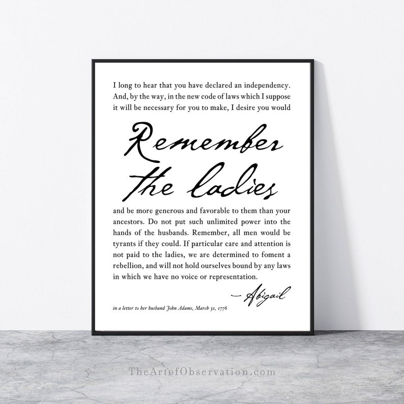 Abigail Adams Quote Print Remember the Ladies Feminist Wall - Etsy