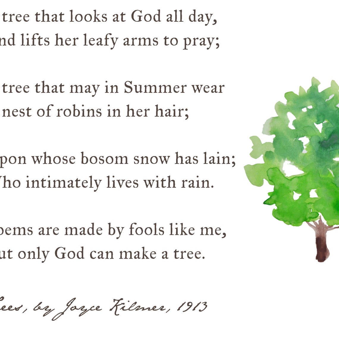Trees Poem Print Joyce Kilmer I think that I shall never see | Etsy