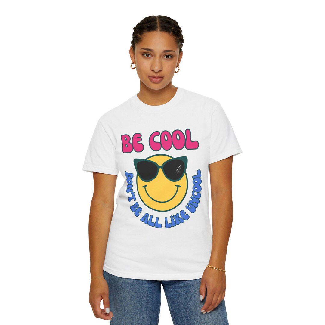 RHONY Be Cool Don't Be All Uncool Countess Luann Unisex Oversize Tee ...