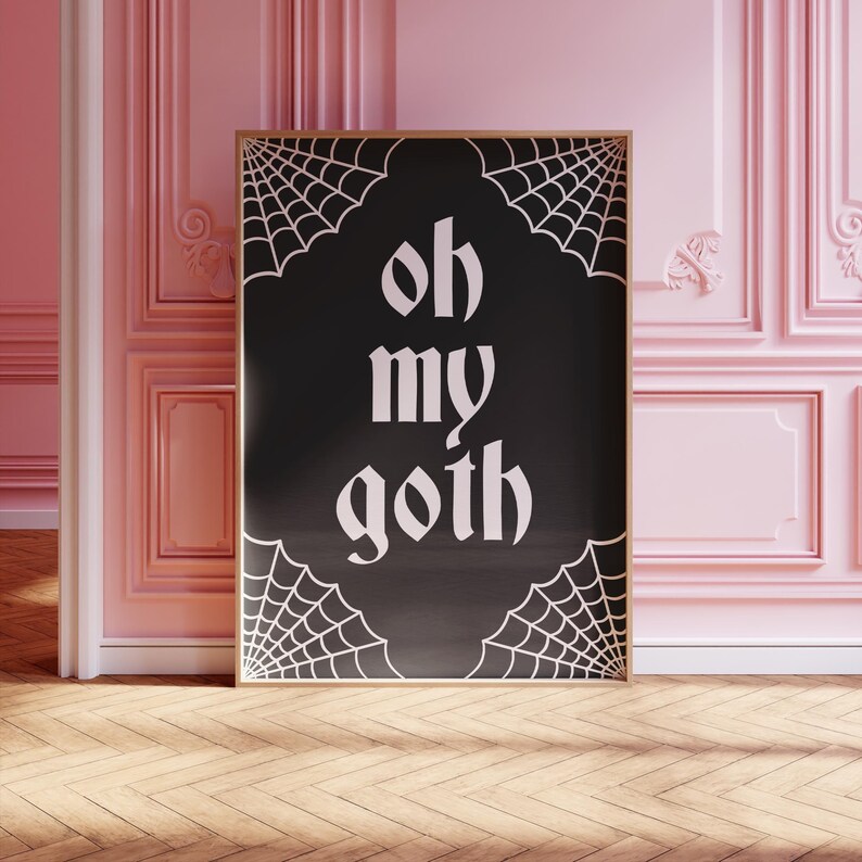 Oh My Goth Print - Instant Download - Alt Goth Poster - Black and White ...