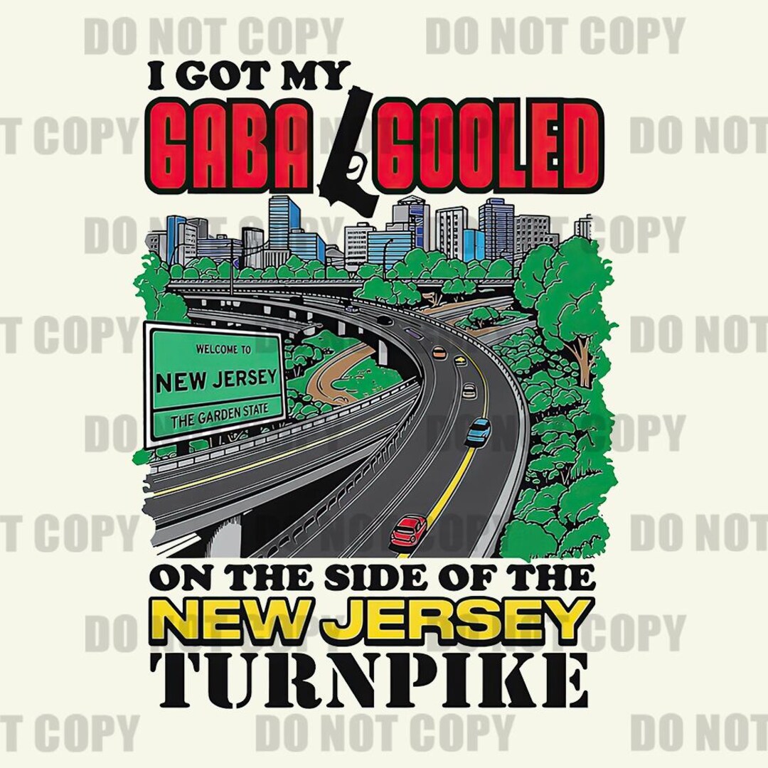 I Got My Gaba Googled on the Side of the New Jersey Turnpike Png,funny ...