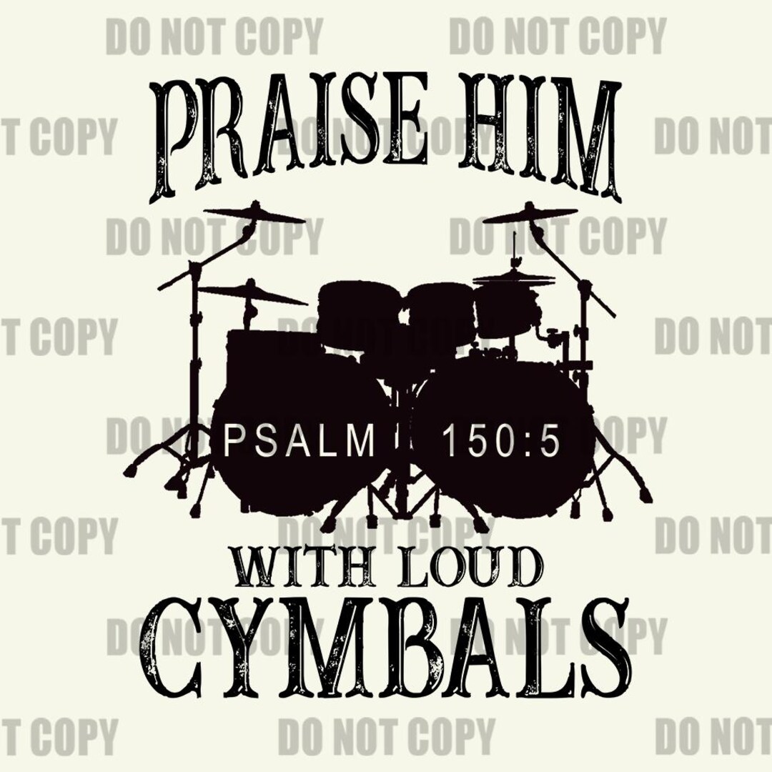 Praise Him Cymbals PNG: Funny Christian Design (digital Download) - Etsy