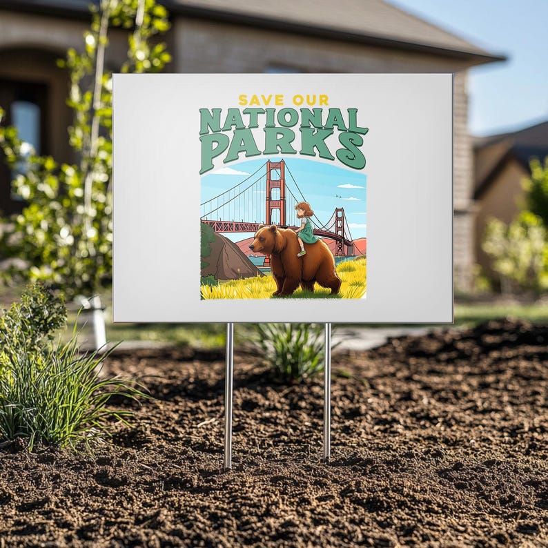 Save Our National Parks Yard Sign: Environmental Activist Decor - Etsy