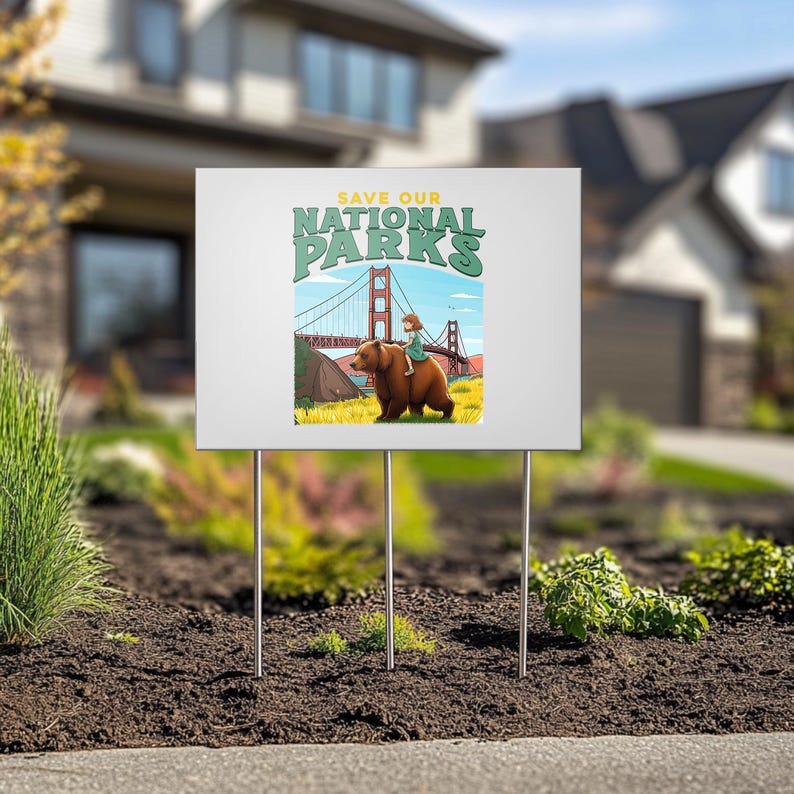 Save Our National Parks Yard Sign: Environmental Activist Decor - Etsy