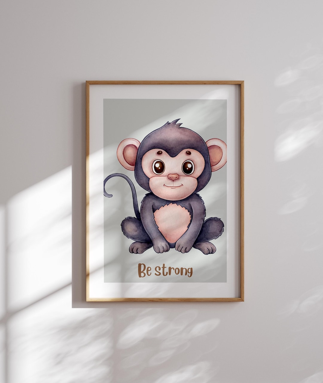 Be Strong – Inspirational Monkey Poster for Kids – Printable Positive ...