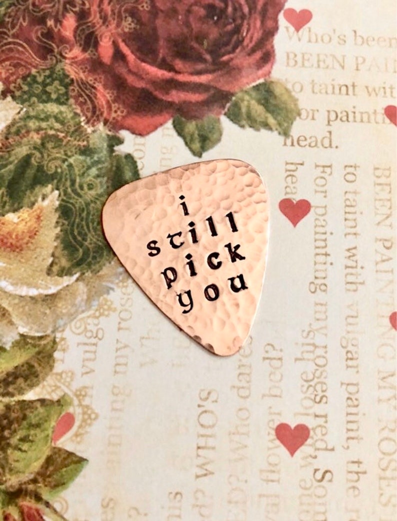 I Still PICK YOU Copper Guitar Pick Celtic Font I Still | Etsy