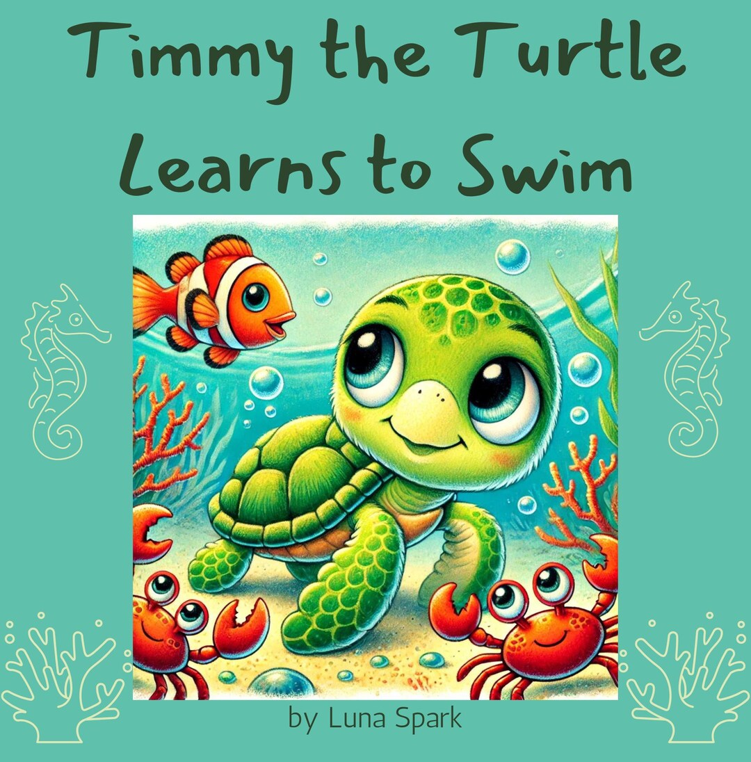 Timmy the Turtle Learns to Swim – Printable Kids Book PDF | Confidence ...