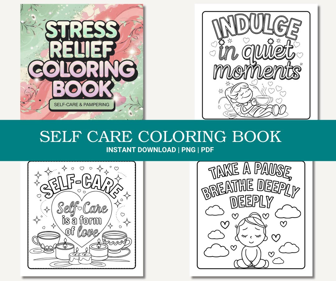 Self Care Coloring Book, Printable PDF for Relaxation, Stress Relief ...