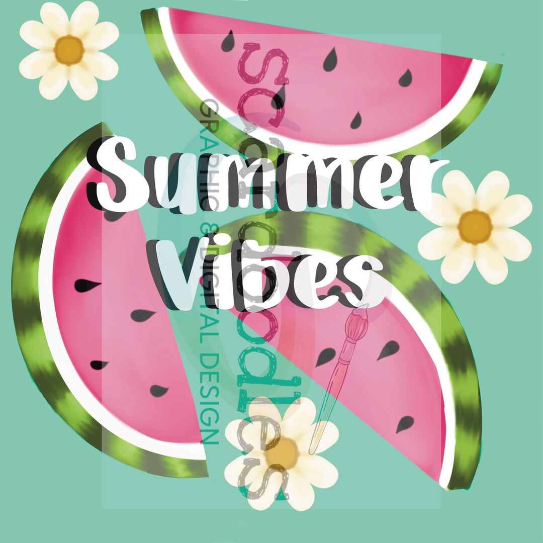 Summer Vibes, Png, Watermelon Clip Art, Summer Watermelon Digital Art ...