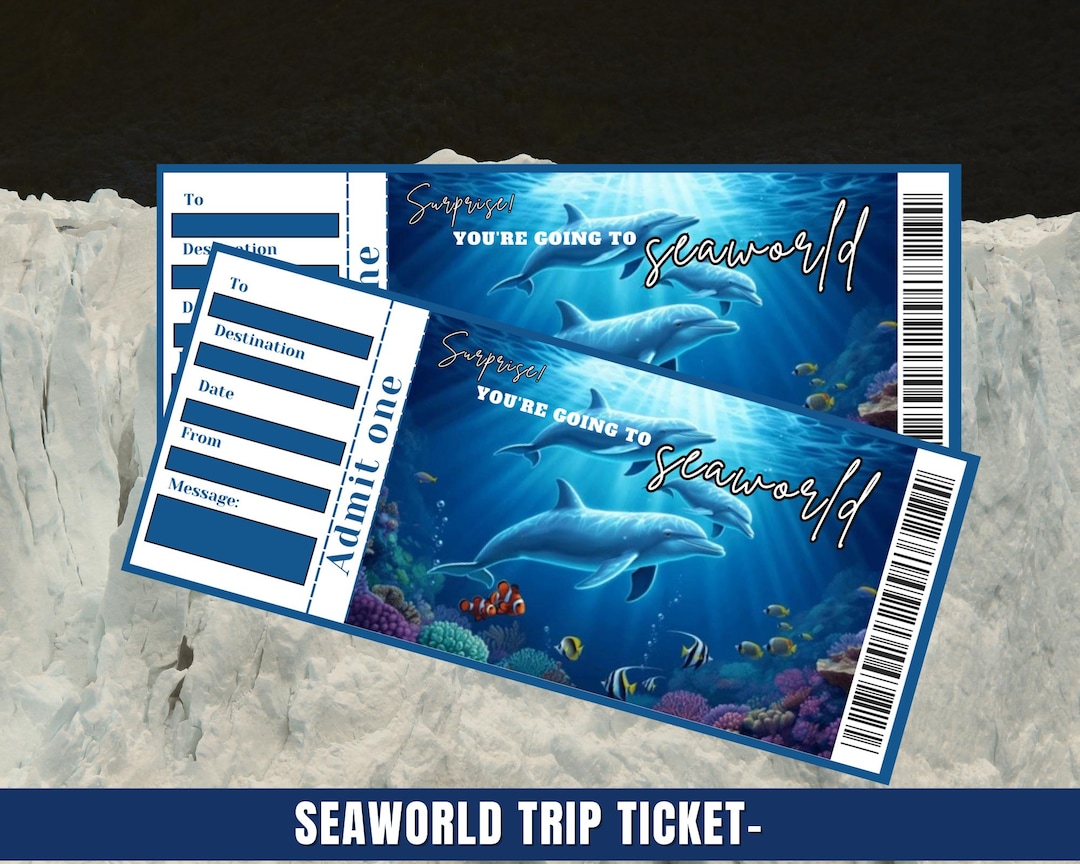 Seaworld Trip Ticket Template, Printable Trip Ticket Vacation Tickets ...
