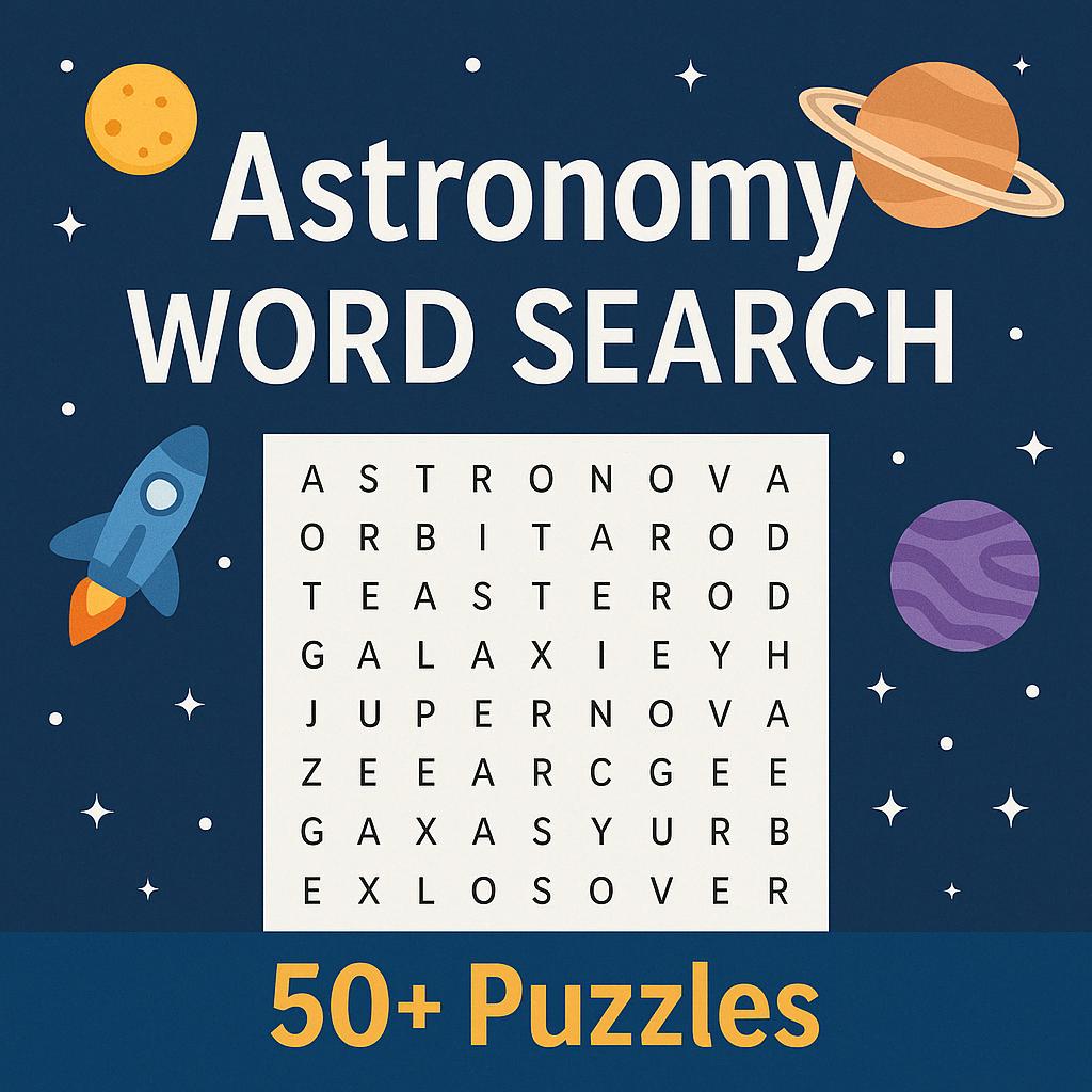 Astronomy Word Search Puzzle Book – 50+ Printable Space-themed Puzzles ...