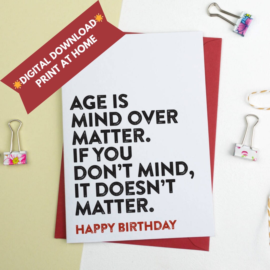 Printable Birthday Card, Mind Over Matter Card Funny Birthday Card ...