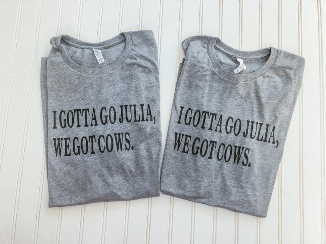 We Got Cows Graphic Tee-twister Movie Graphic Tee-movie Quotes Tee ...