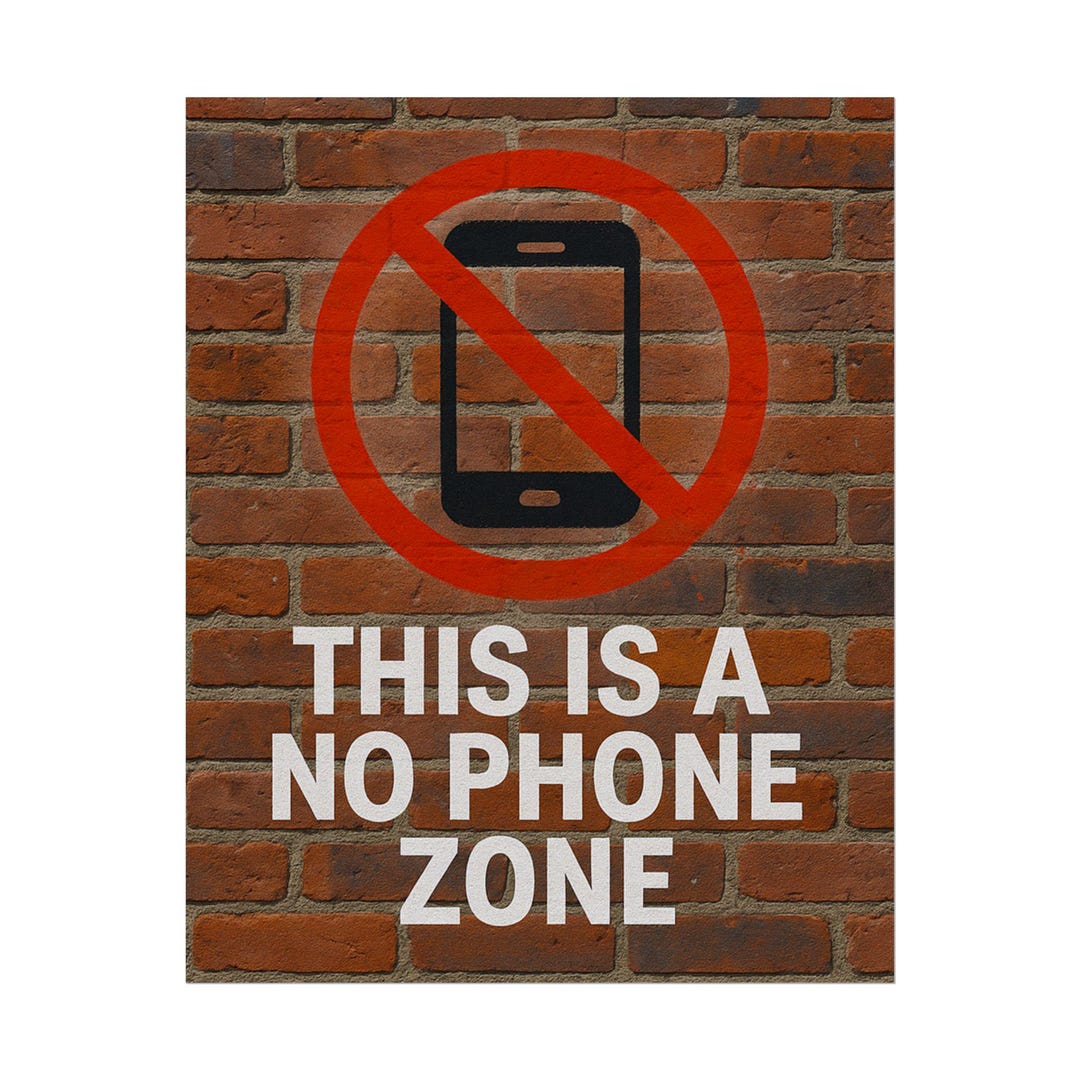 Printable No Phone Zone Classroom Poster – Brick Wall School Rule Sign ...