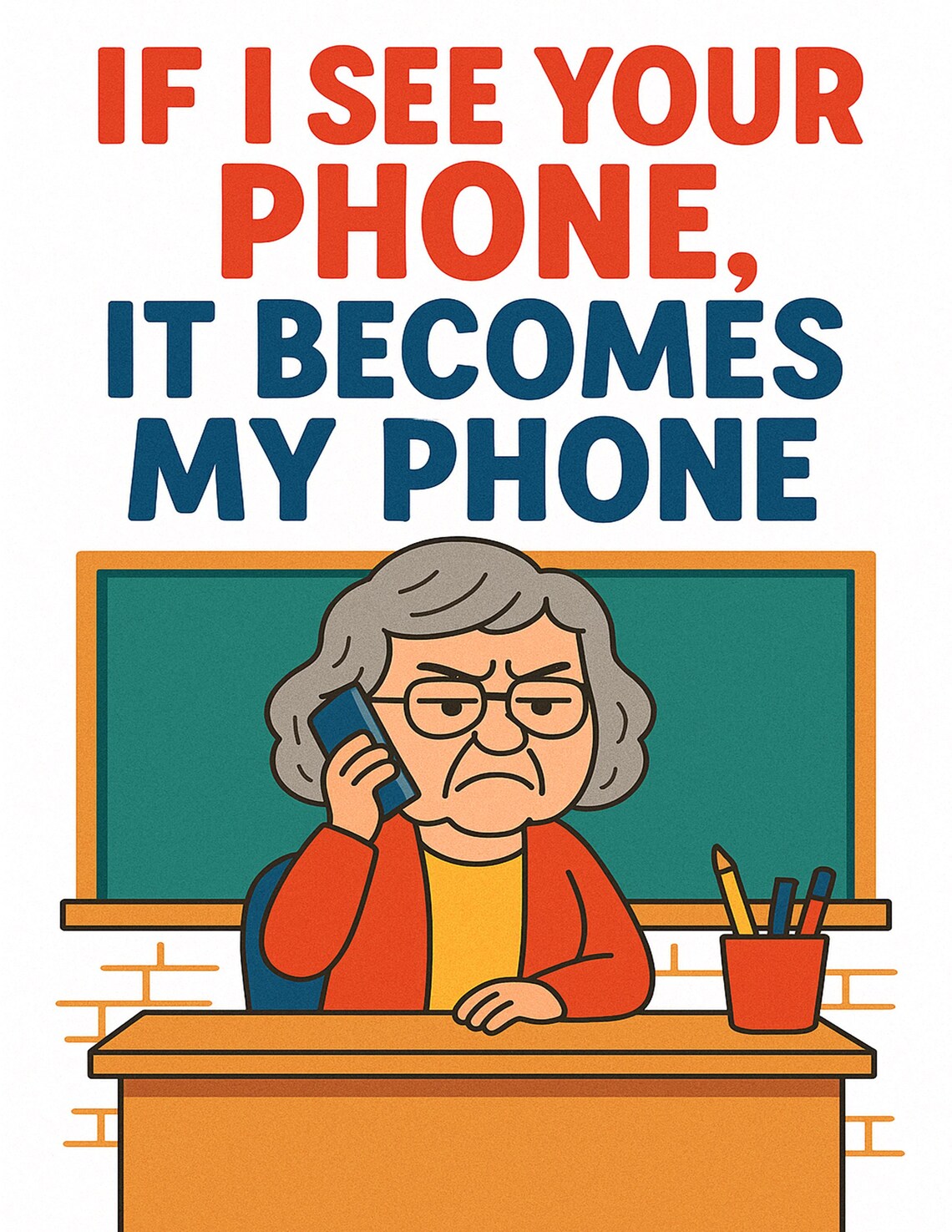 Funny No Phone Classroom Poster - Bold Teacher Cartoon Wall Art - Etsy