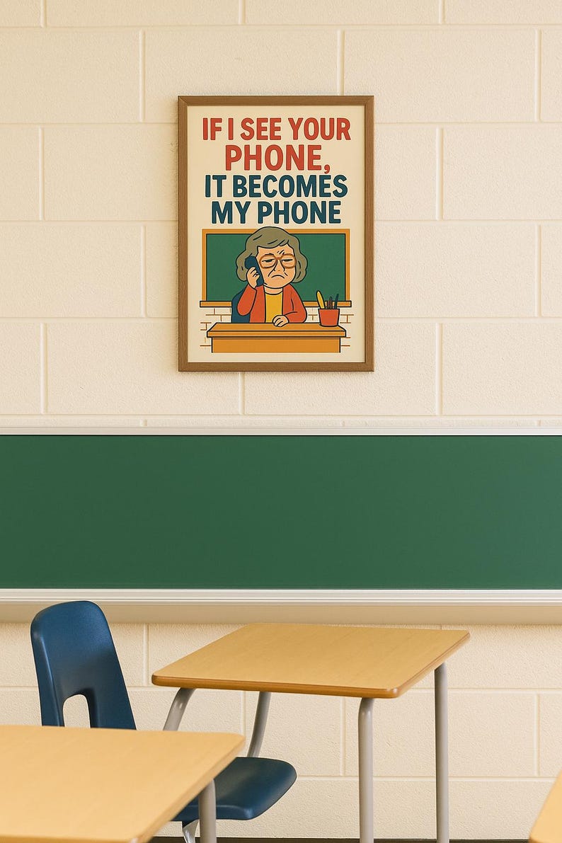 Funny No Phone Classroom Poster - Bold Teacher Cartoon Wall Art - Etsy
