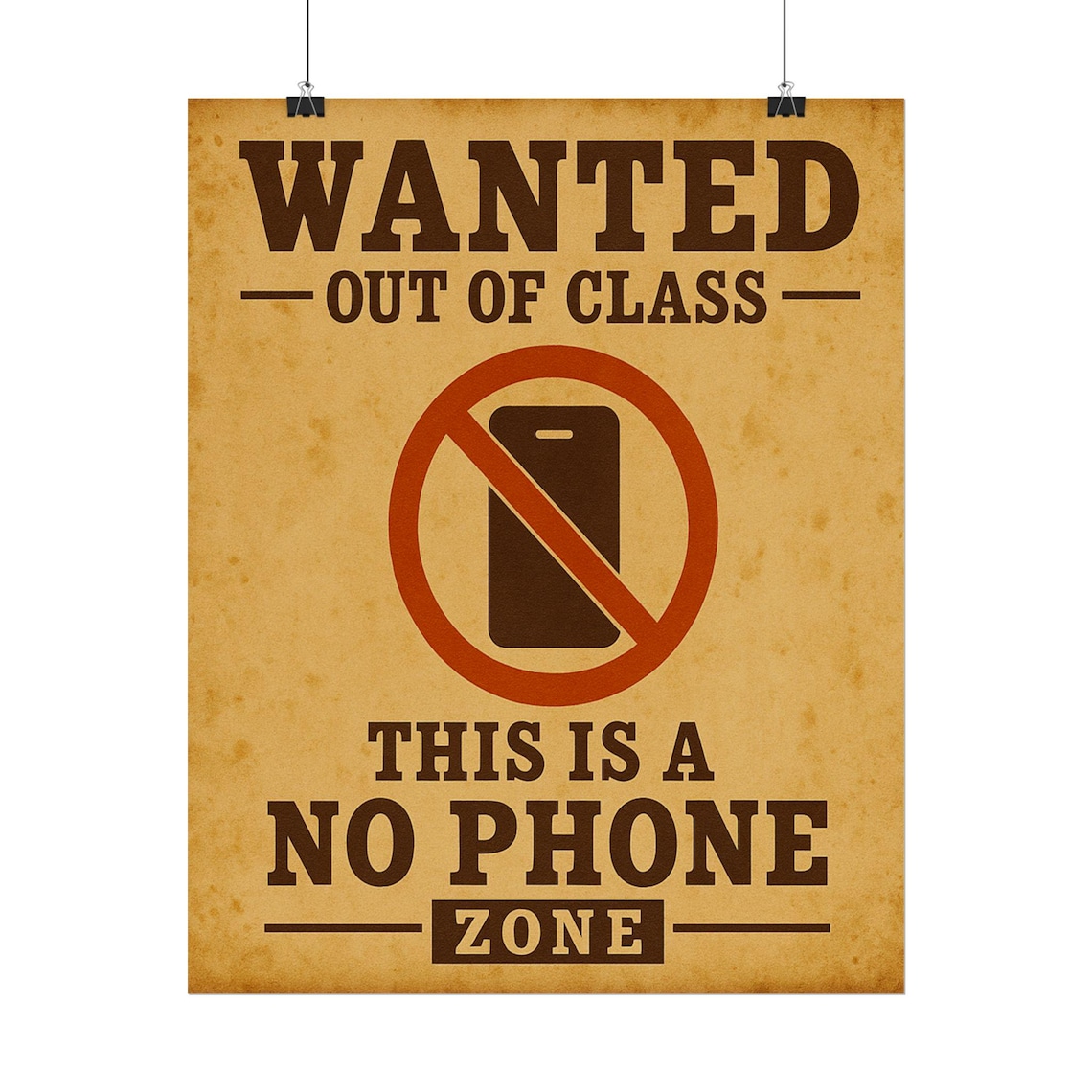 Printable No Phone Zone Poster – Vintage Wanted Style Classroom Rule ...
