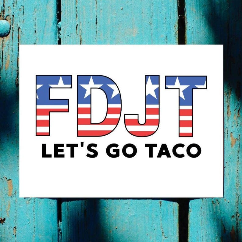 Let's Go Taco Protest Sign: Don't Tread on Me - Printable Image (PDF ...
