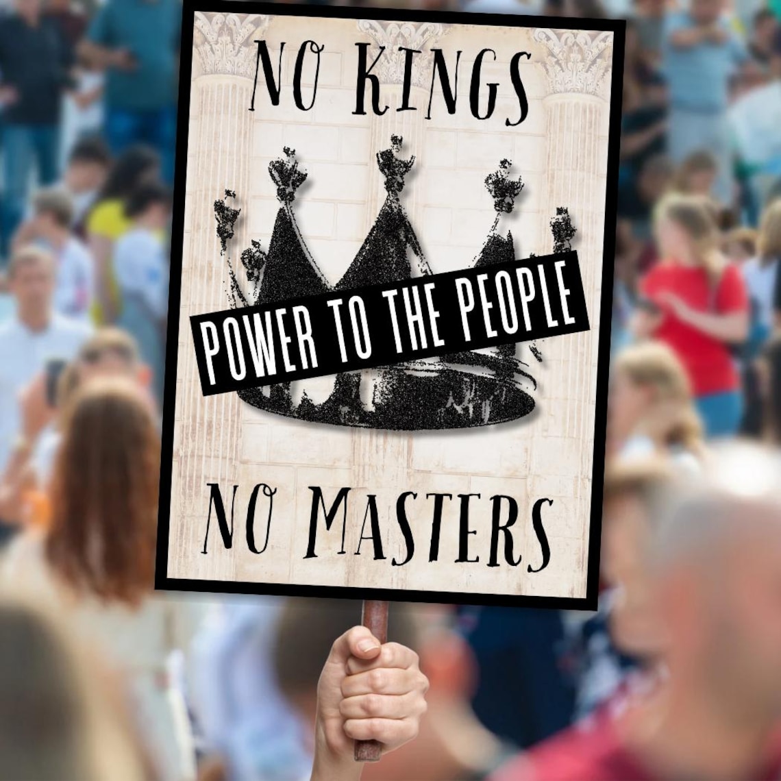 No Kings No Masters Printable Poster: Power to the People (PDF & PNG ...