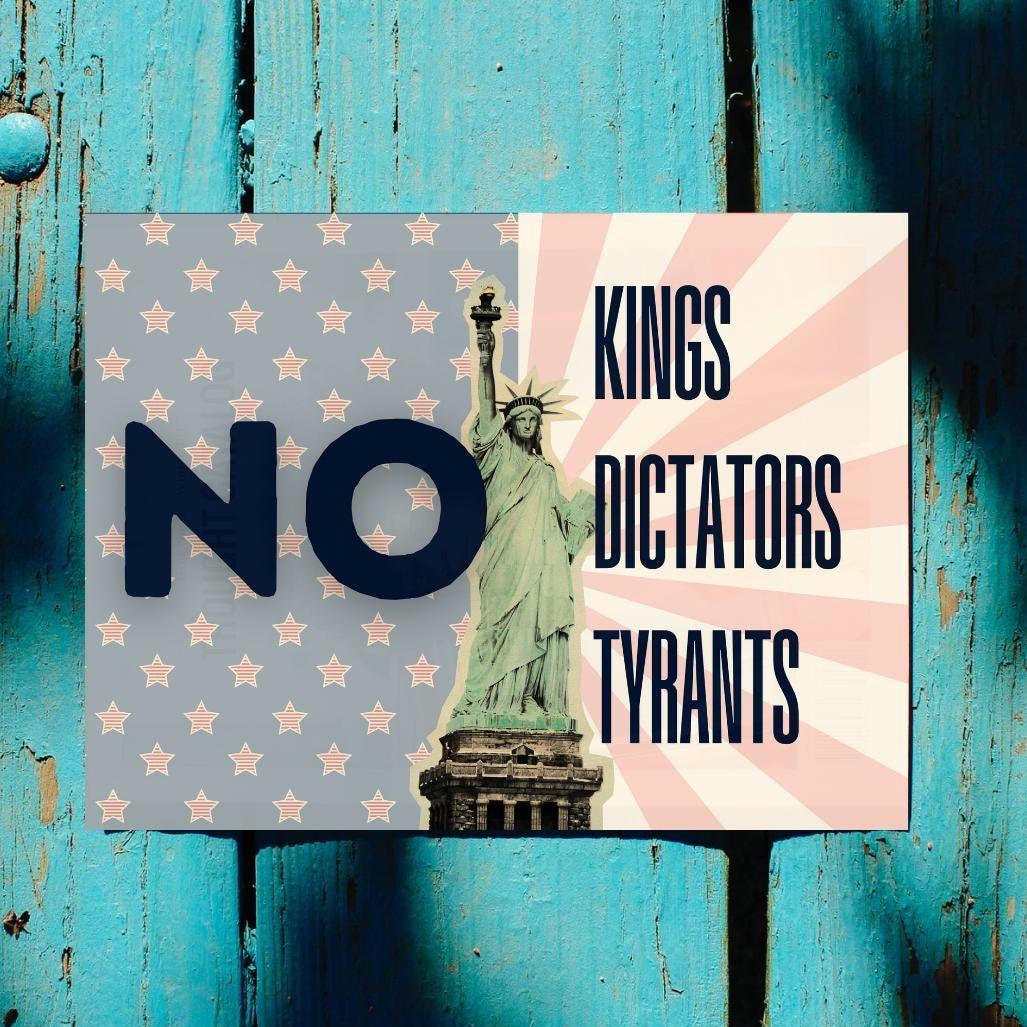 No Kings Dictators Tyrants - Printable Digital Image File - Image for ...