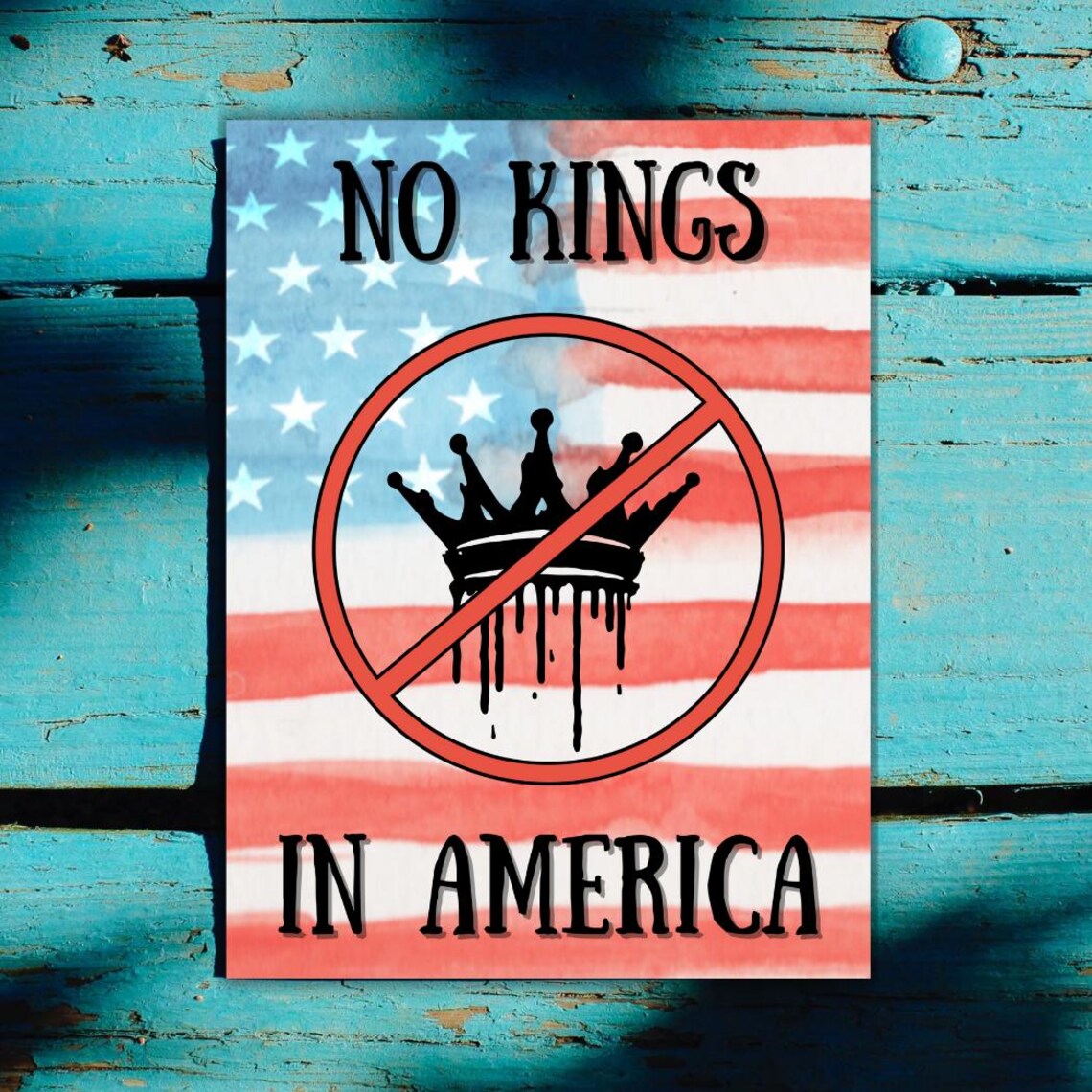 No Kings in America - Printable Digital Image File - Image for Print on ...