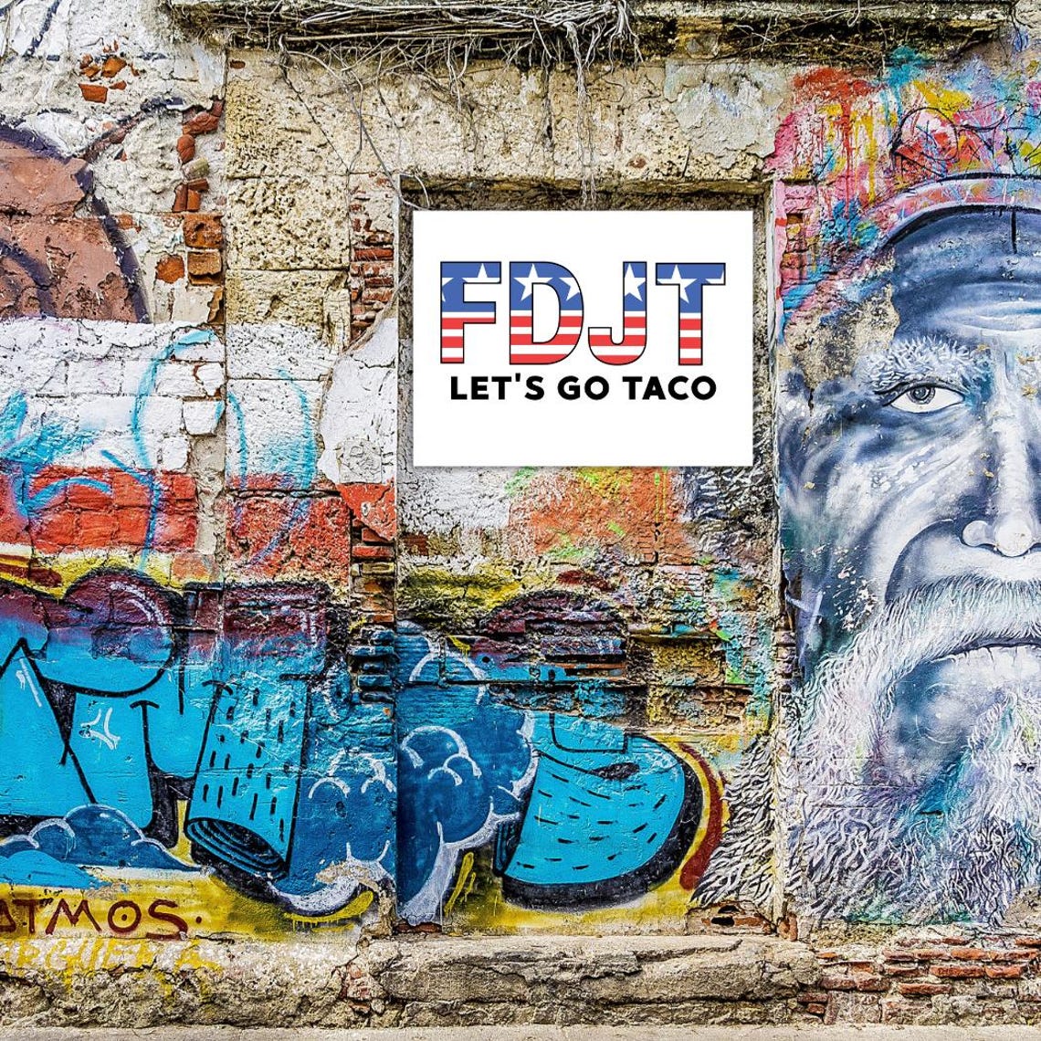 Let's Go Taco Protest Sign: Don't Tread on Me - Printable Image (PDF ...