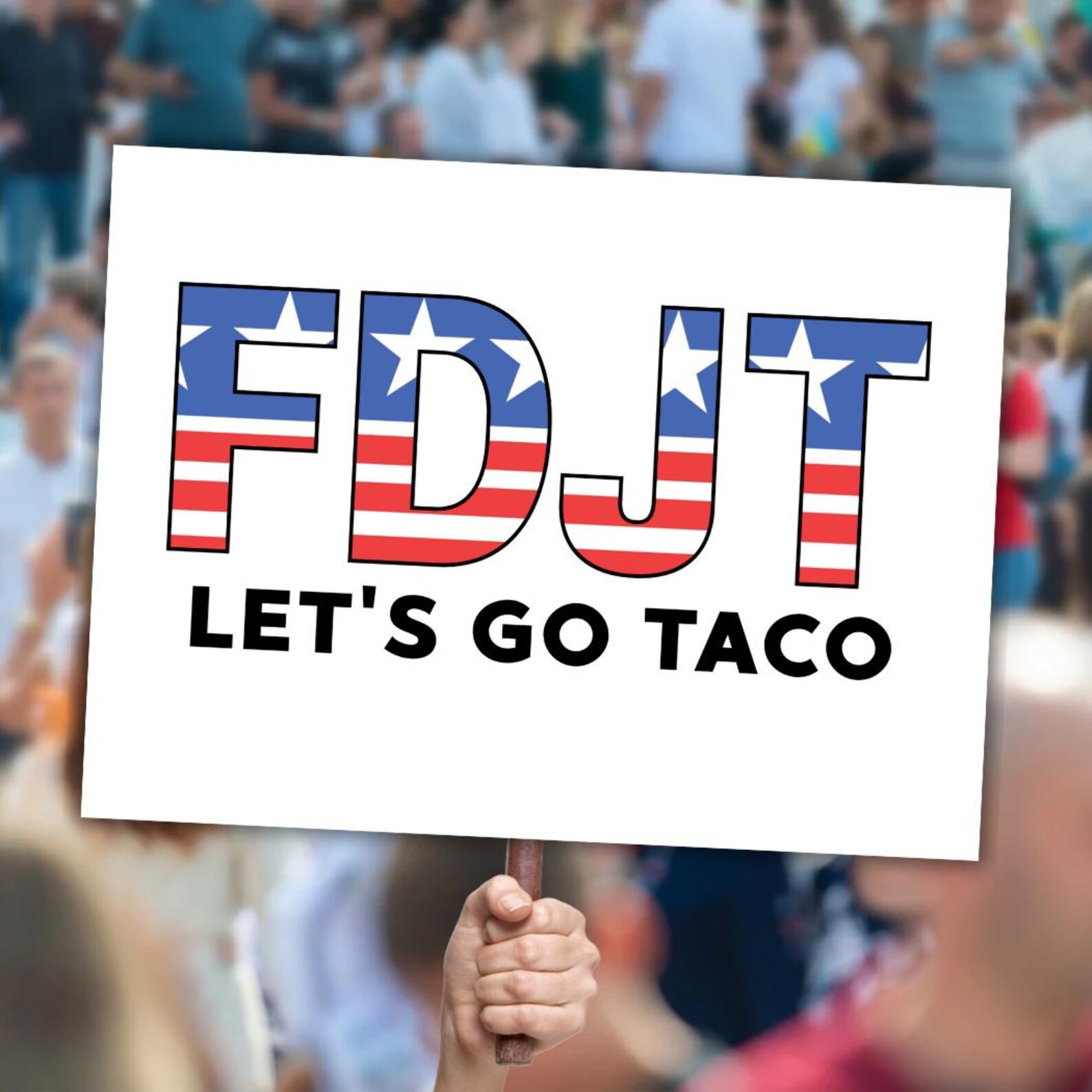 Let's Go Taco Protest Sign: Don't Tread on Me - Printable Image (PDF ...