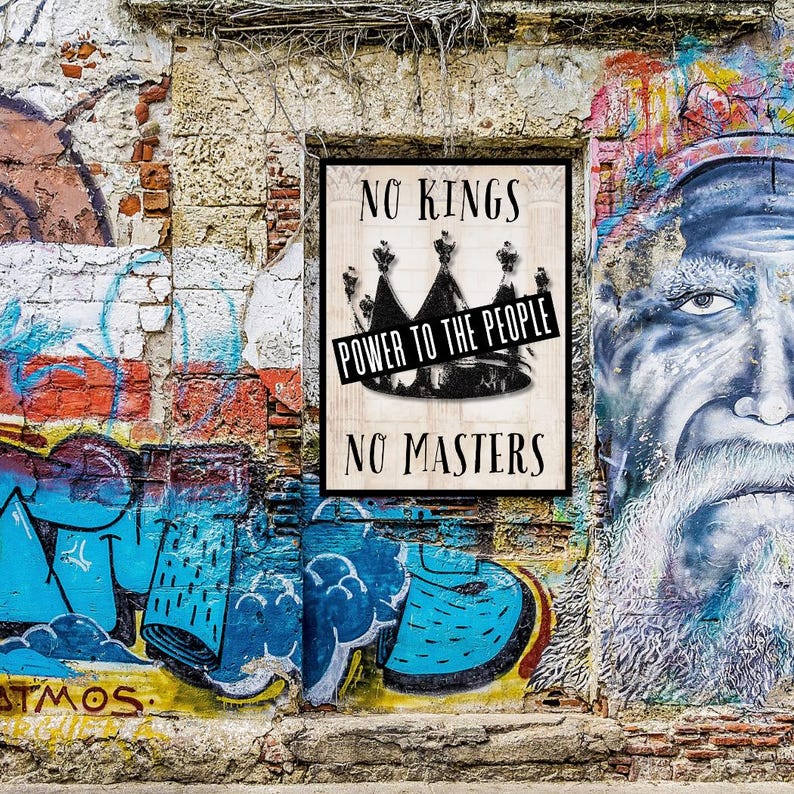 No Kings No Masters Printable Poster: Power to the People (PDF & PNG Digital Download - Etsy