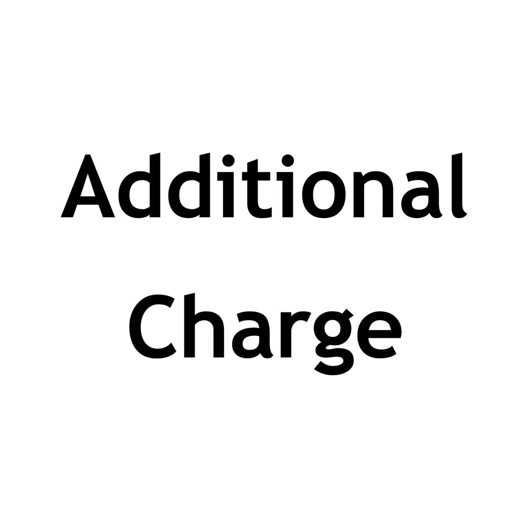 Additional Charge - Etsy