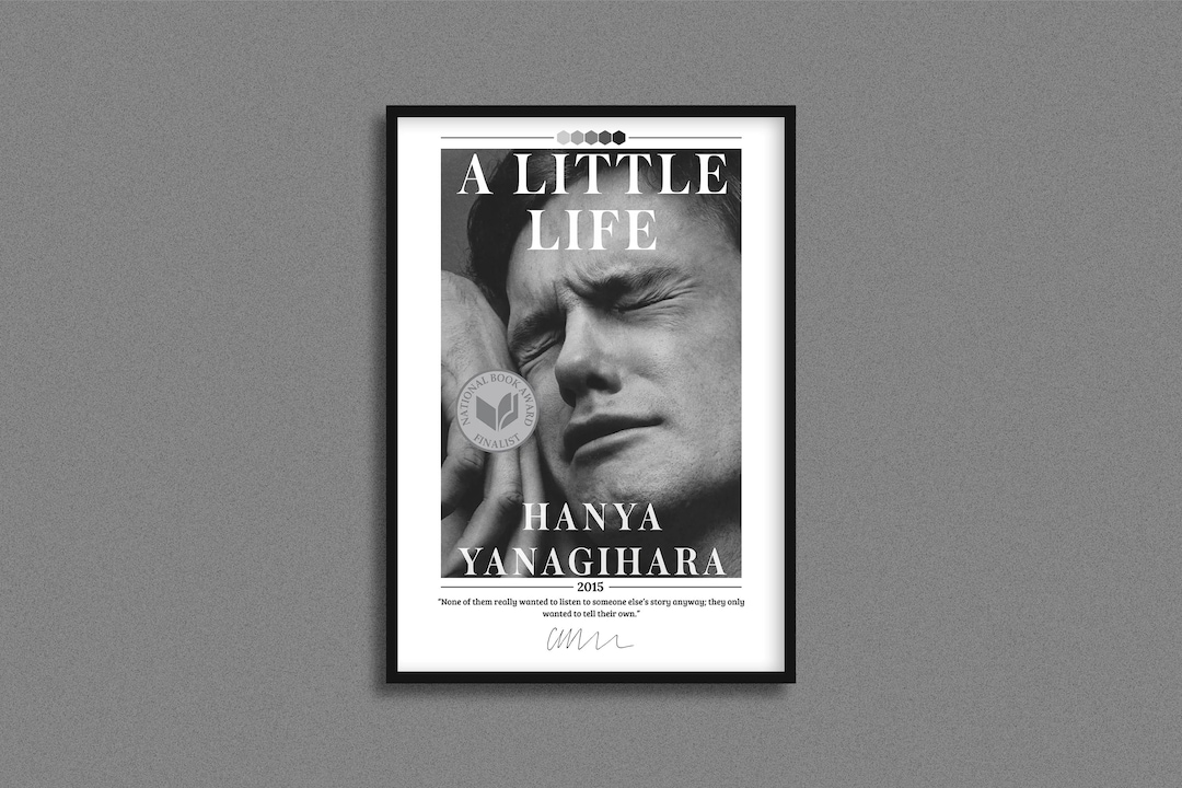 A Little Life Book Cover Poster | Hanya Yanagihara | A Little Life ...