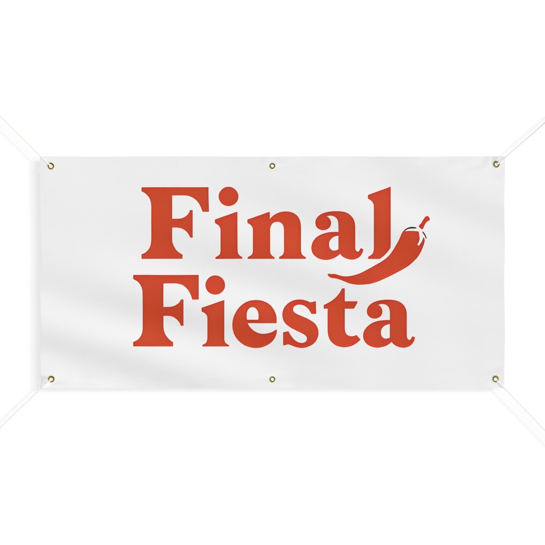 Final Fiesta Matte Banner, Party Decoration, Event Sign, Graduation ...